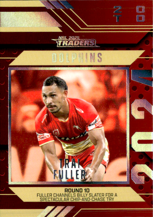 Trai Fuller Dolphins Season To Remember 2025 NRL Traders Trading Card ...