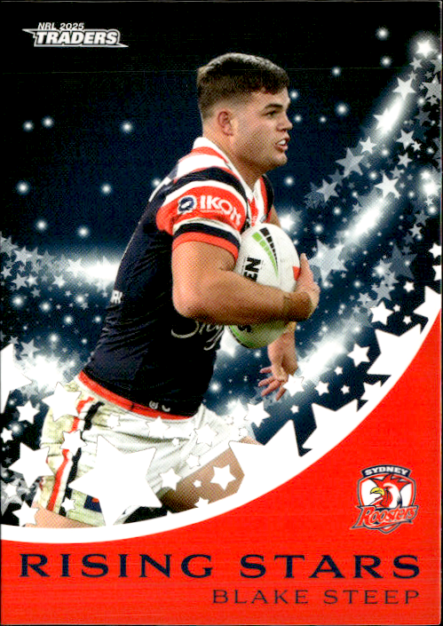 Blake Steep Roosters Rising Stars 2025 NRL Traders Trading Card RS 44 ...