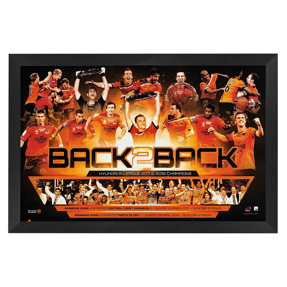 Brisbane Roar Back 2 Back Print Framed – exclusivesignings